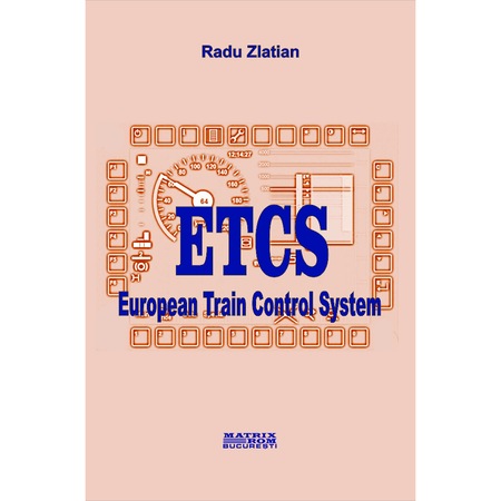 ETCS – European Train Control System, Radu Zlatian - eMAG.ro