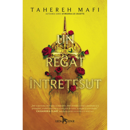 Un regat intretesut vol. 2. Uneltiri fara sfarsit, Tahereh Mafi - eMAG.ro