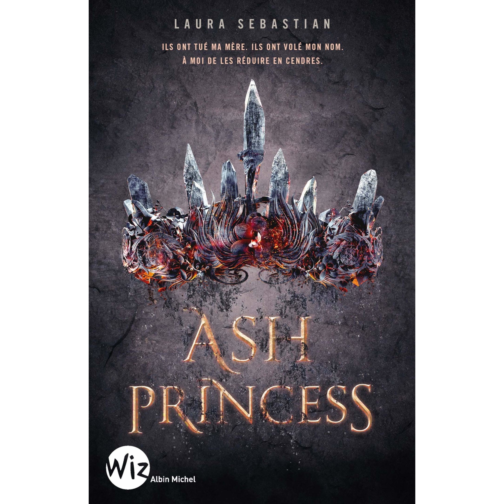 Ash Princess - Tome 1 - Laura Sebastian, editia 2018 - eMAG.ro