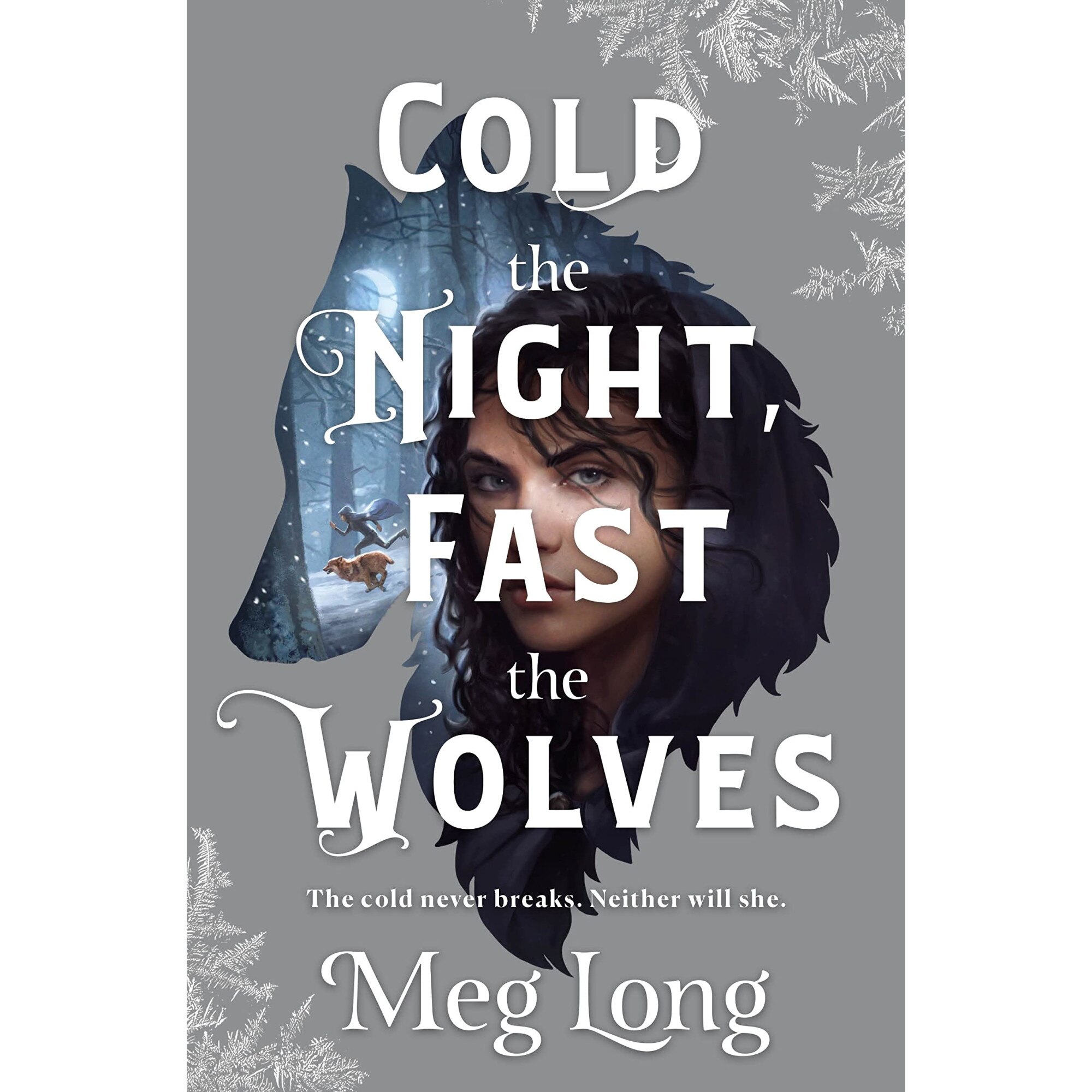 Cold the Night, Fast the Wolves - Meg Long, editia 2022 - eMAG.ro