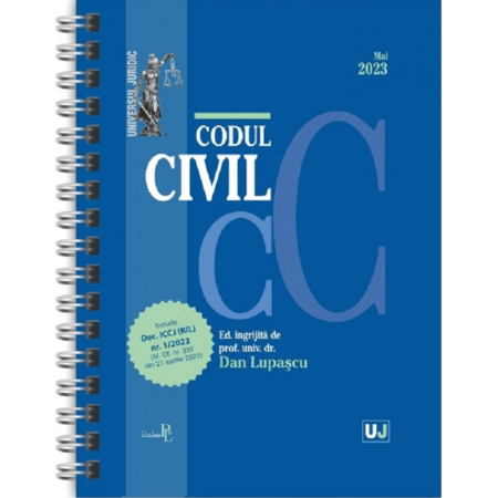 Codul civil mai 2023 (editie spiralata), Lupascu Dan - eMAG.ro