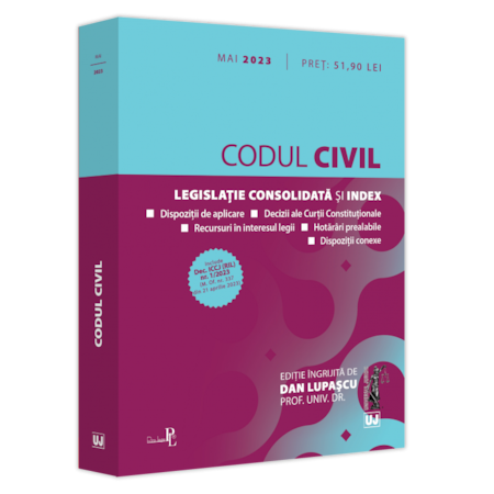 Codul civil: mai 2023, Lupascu Dan - eMAG.ro