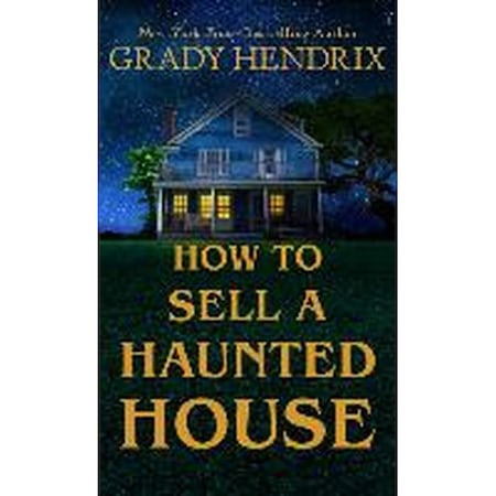 How to Sell a Haunted House de Grady Hendrix - eMAG.ro
