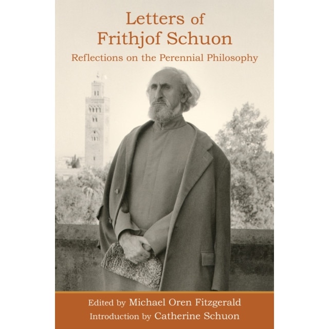 Letters of Frithjof Schuon de Frithjof Schuon - eMAG.ro