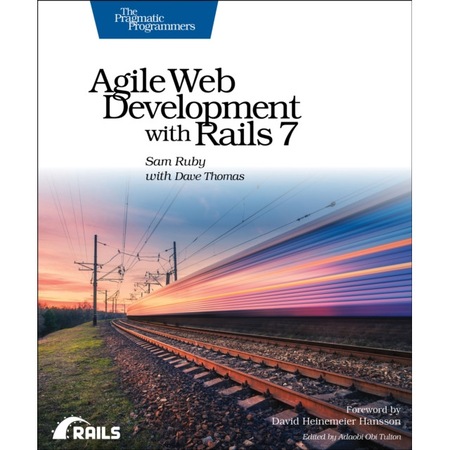 Agile Web Development with Rails 7 de Sam Ruby - eMAG.ro