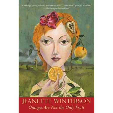 Oranges Are Not the Only Fruit - Jeanette Winterson - eMAG.hu