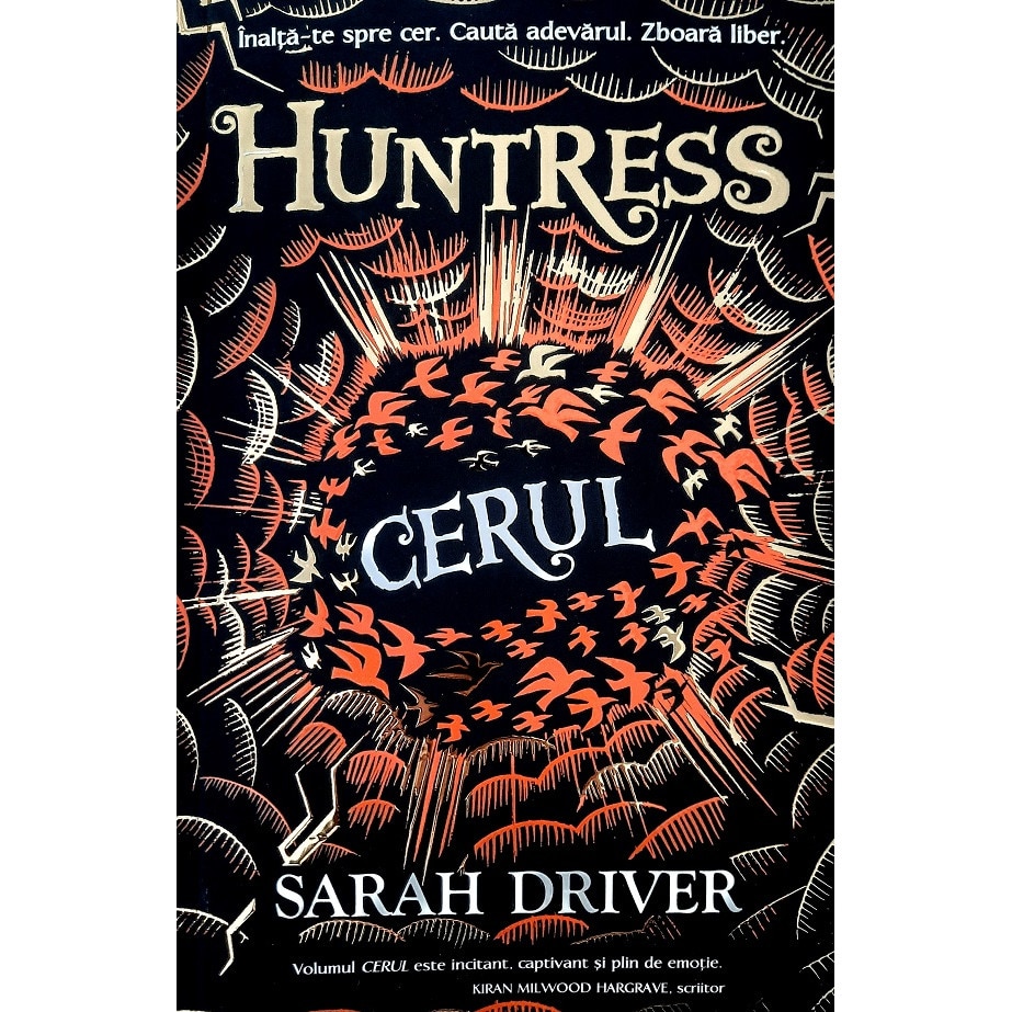 Cerul. seria huntress vol.2 - sarah driver - eMAG.ro