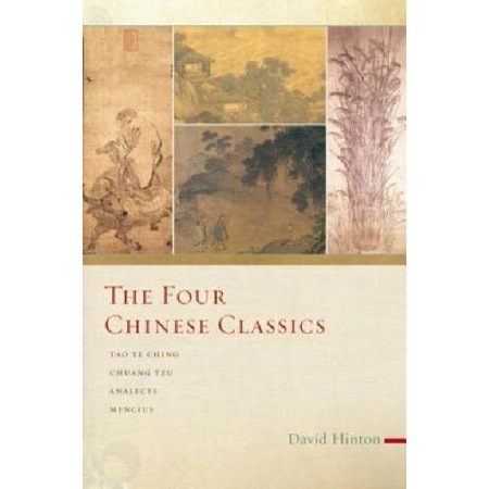 Four Chinese Classics - David Hinton - eMAG.hu