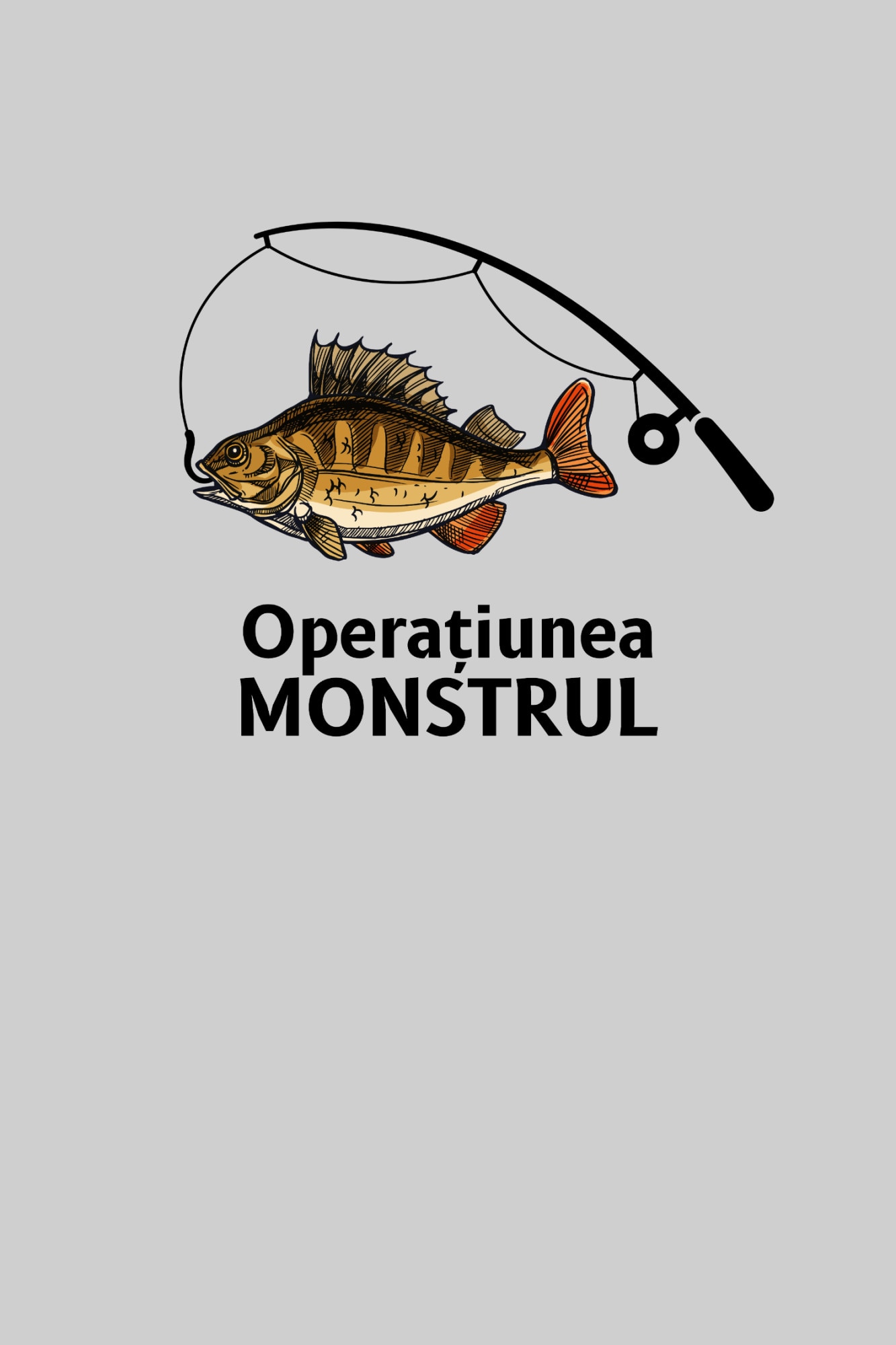 Tricou pentru barbati personalizat cu mesaj text Operatiunea monstrul ...