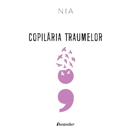 Copilaria traumelor - nia - eMAG.ro