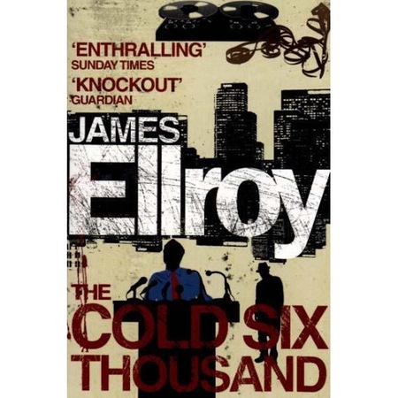 Cold Six Thousand - James Ellroy - eMAG.ro