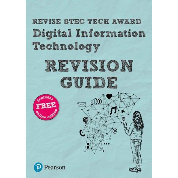 Revise BTEC Tech Award Digital Information Technology Revisi - - eMAG.ro