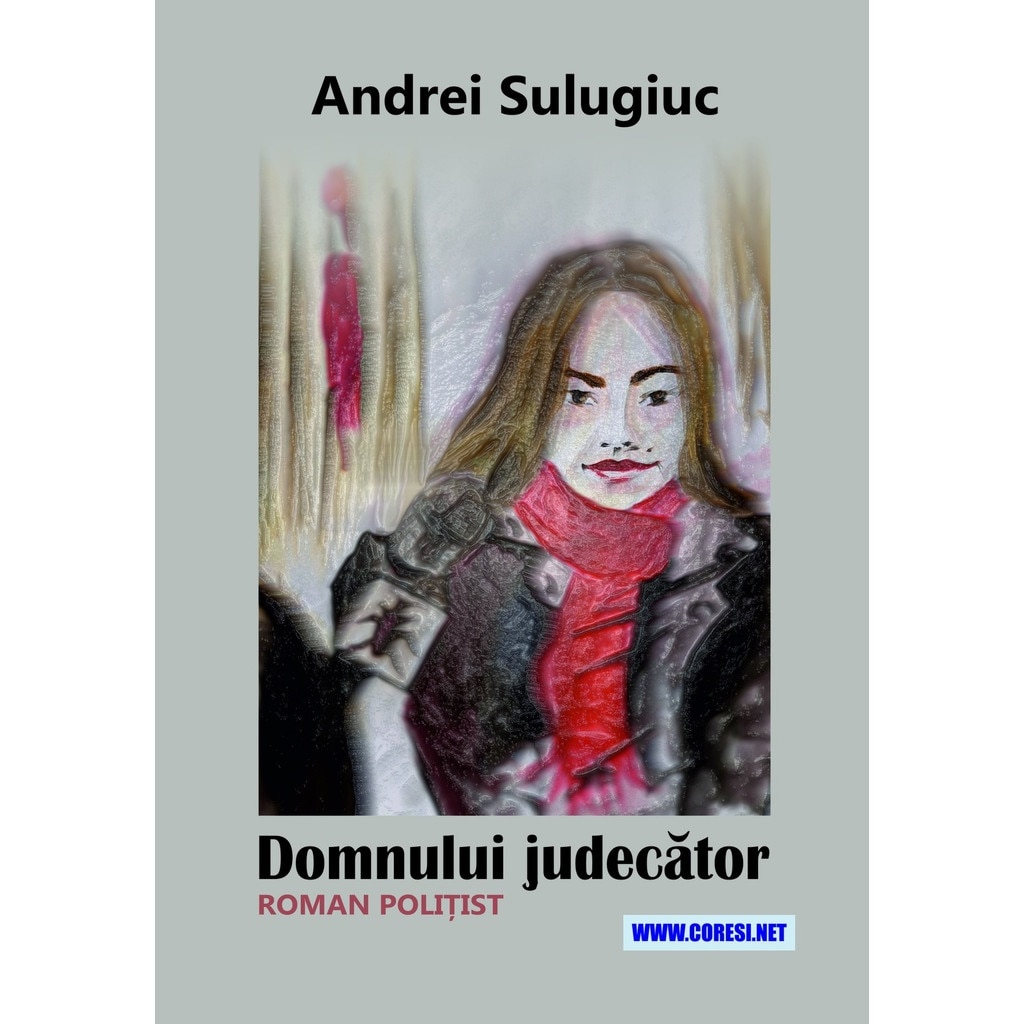 Domnului judecator, Roman politist de Andrei Sulugiuc - eMAG.ro