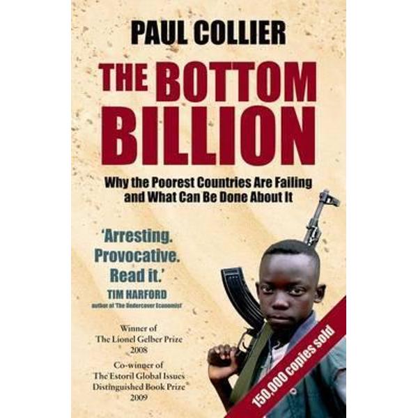 Bottom Billion - Paul Collier - eMAG.ro