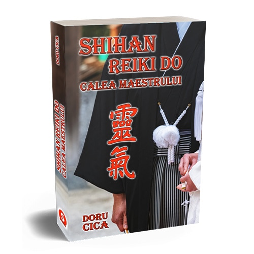 Shihan Reiki Do. Calea Maestrului, de Doru Cica - eMAG.ro