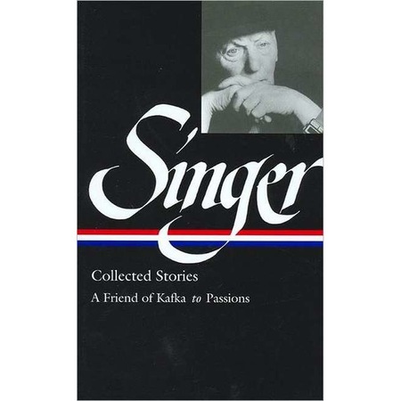 Isaac Bashevis Singer: Collected Stories Vol. 2 de Isaac Bashevis ...
