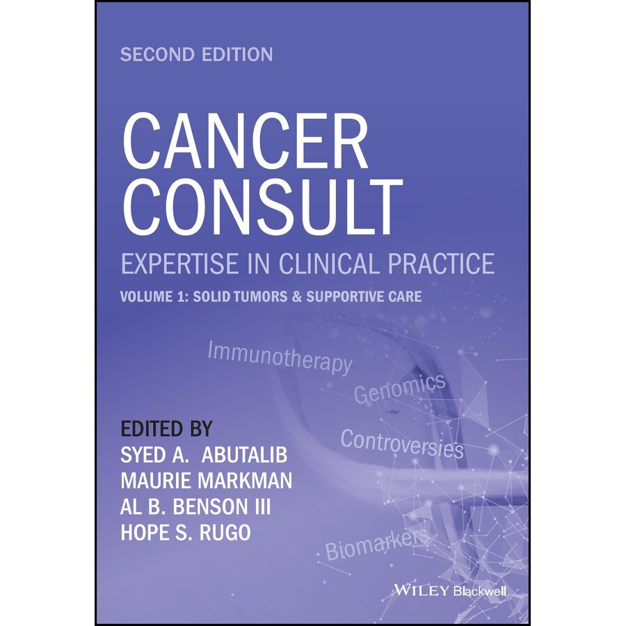 Cancer Consult: Expertise in Clinical Practice, Volume 2: Neoplastic ...