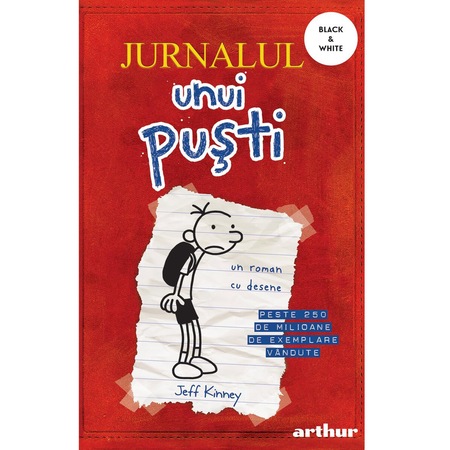 Jurnalul unui pusti 1 Brosata, Jeff Kinney, editura Arthur - eMAG.ro