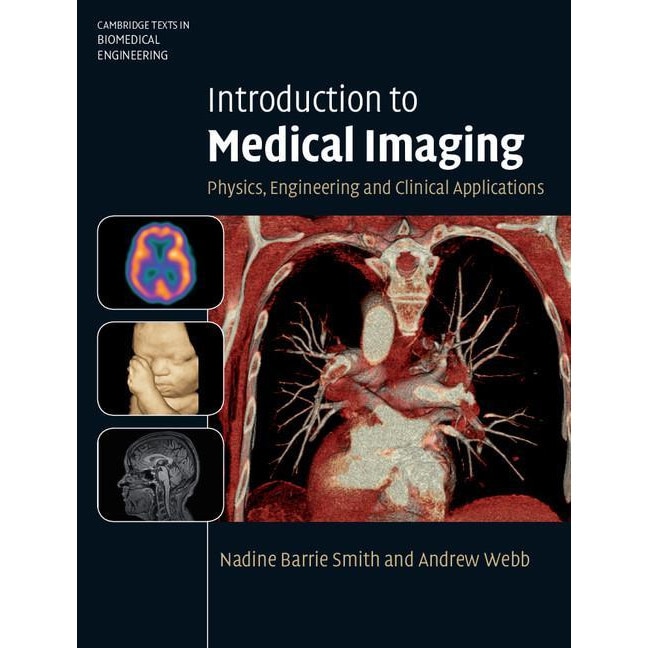 Introduction To Medical Imaging - Andrew Webb - eMAG.ro