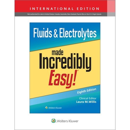 Fluids & Electrolytes Made Incredibly Easy! de LWW - eMAG.ro