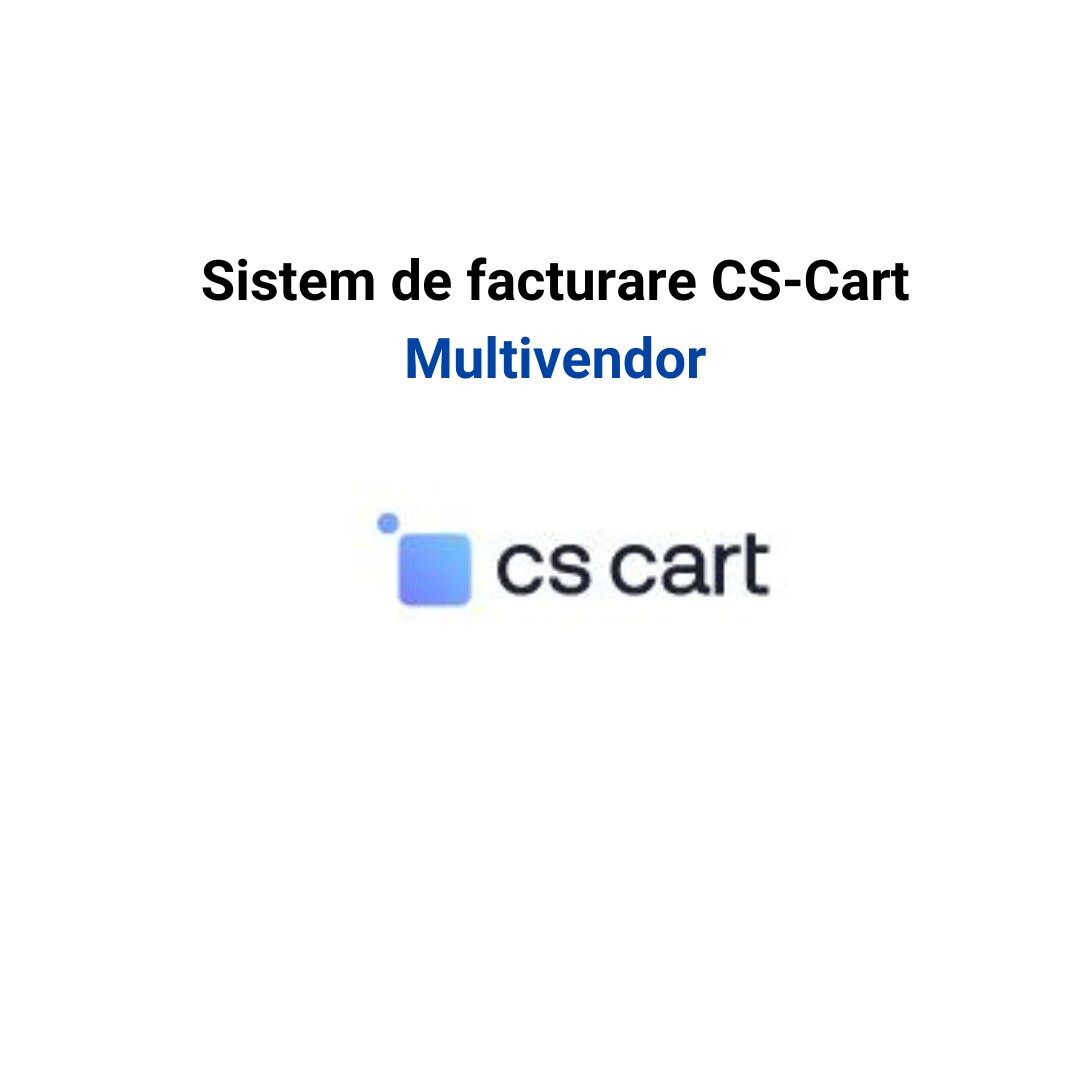 Sistem de facturare (addon) CS-Cart Multivendor - eMAG.ro