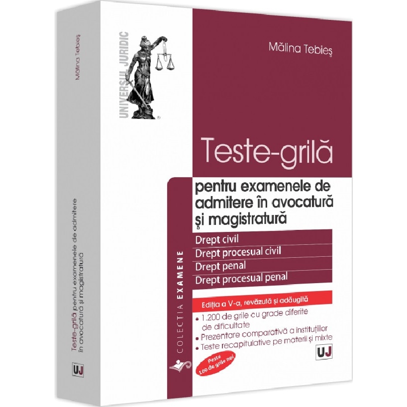 Teste-grila pentru examenele de admitere in avocatura si magistratura ...
