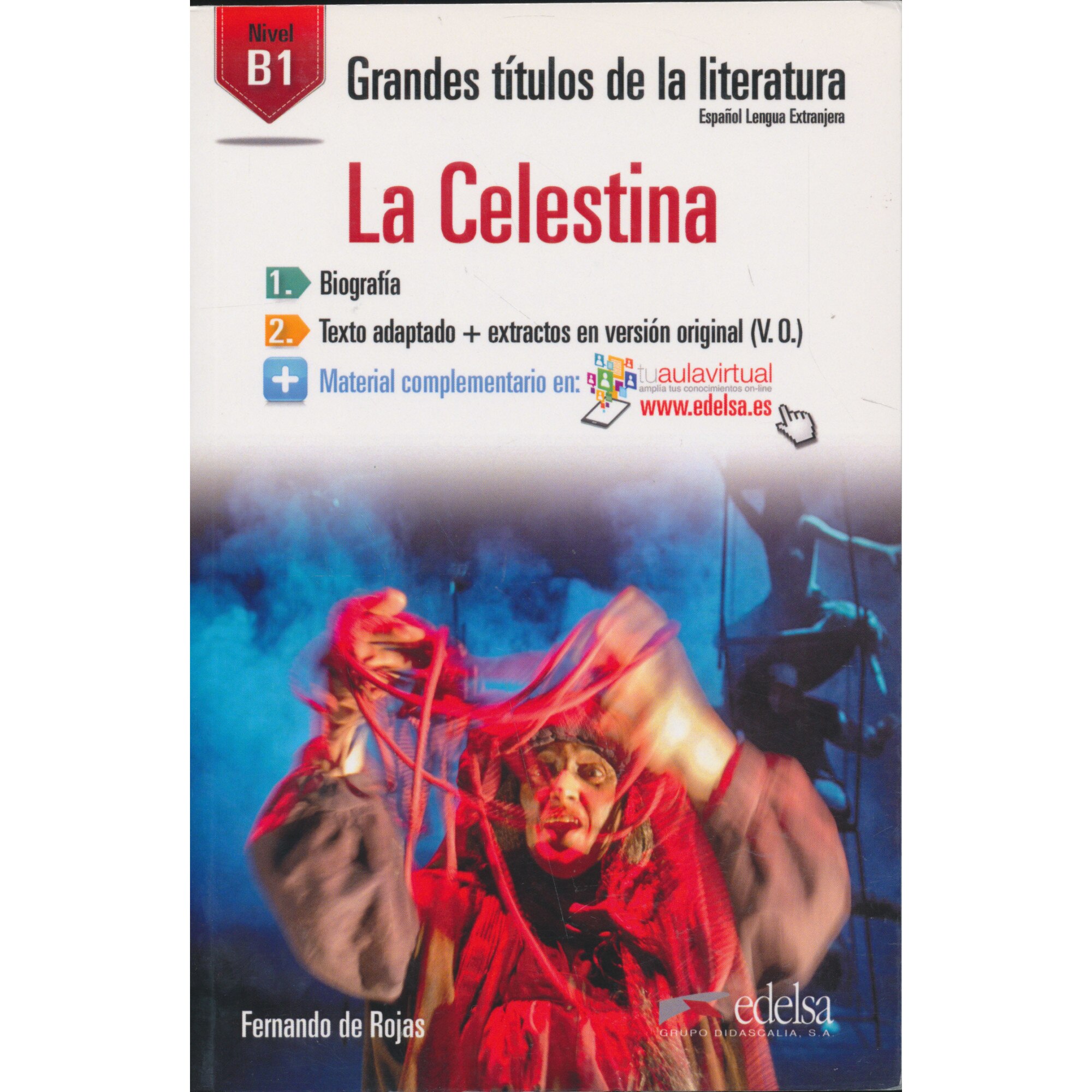 La Celestina Grandes Títulos De La Literatura Nivel B1 Emag Hu