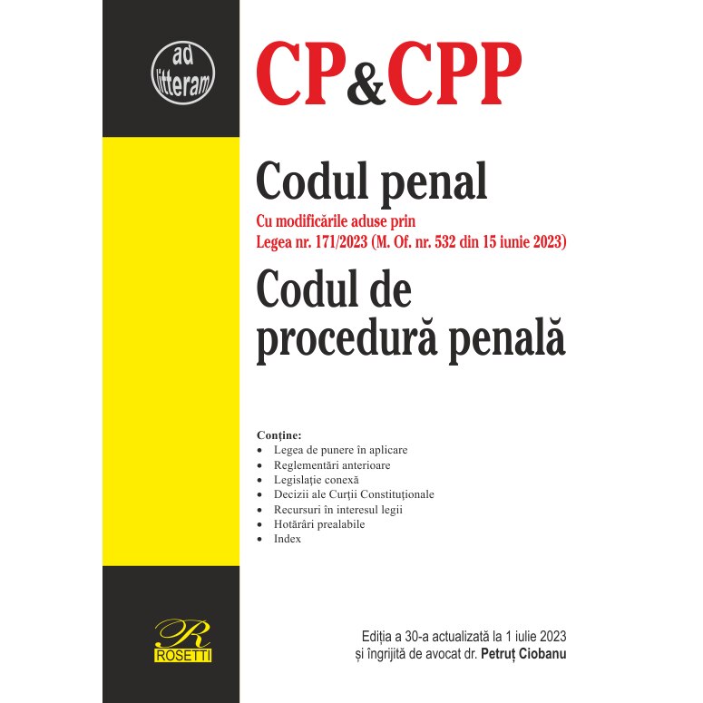 Codul penal - Codul de procedura penala, Editia a 30-a actualizata la 1 ...
