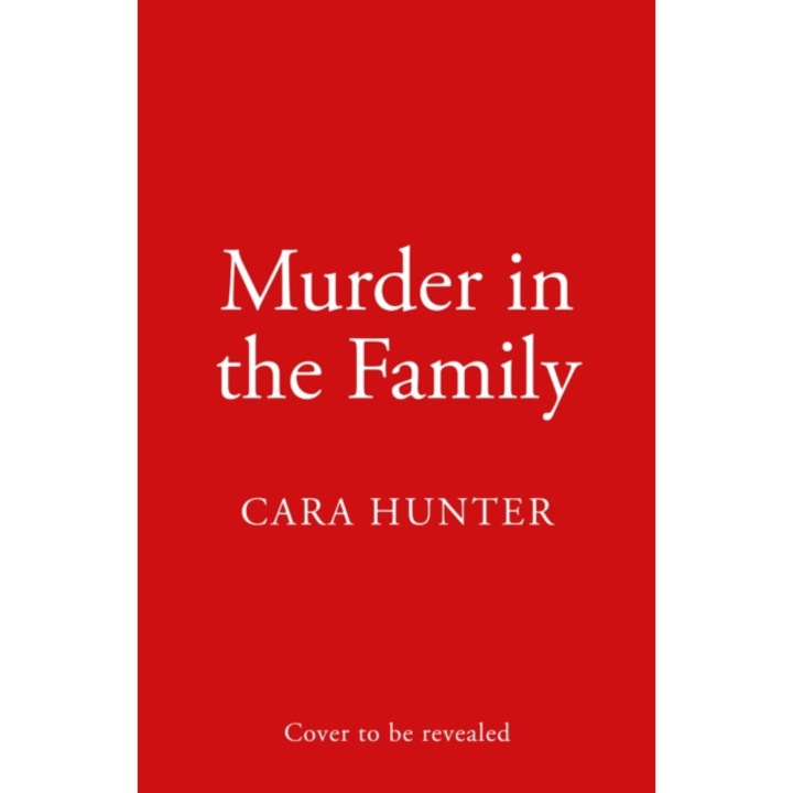 Murder in the Family de Cara Hunter - eMAG.ro