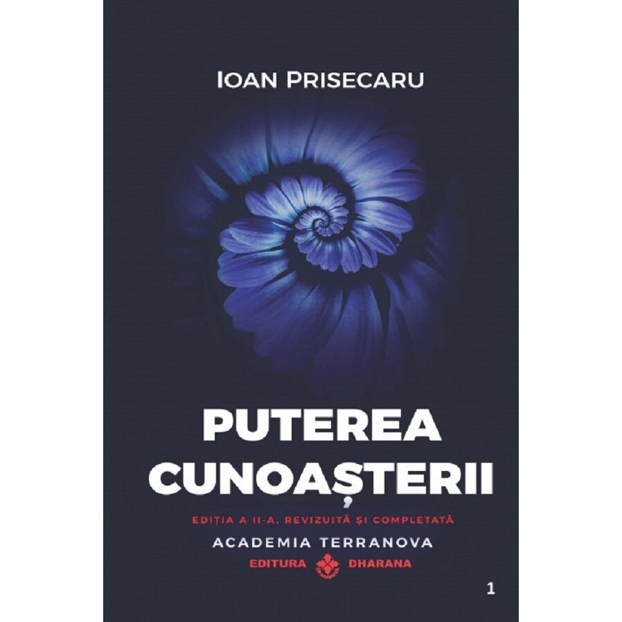 Puterea Cunoasterii Ed.2 - Ioan Prisecaru - eMAG.ro