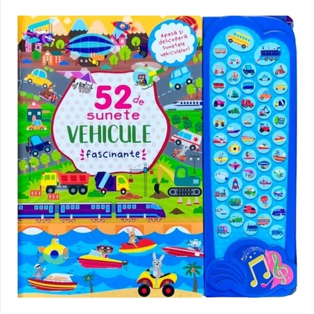 Carte Cu Sunete, 52 De Sunete, Vehicule Fascinante, Tnagora® - eMAG.ro