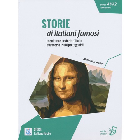 STORIE di italiani famosi - la cultura e la storia d'Italia attraverso ...