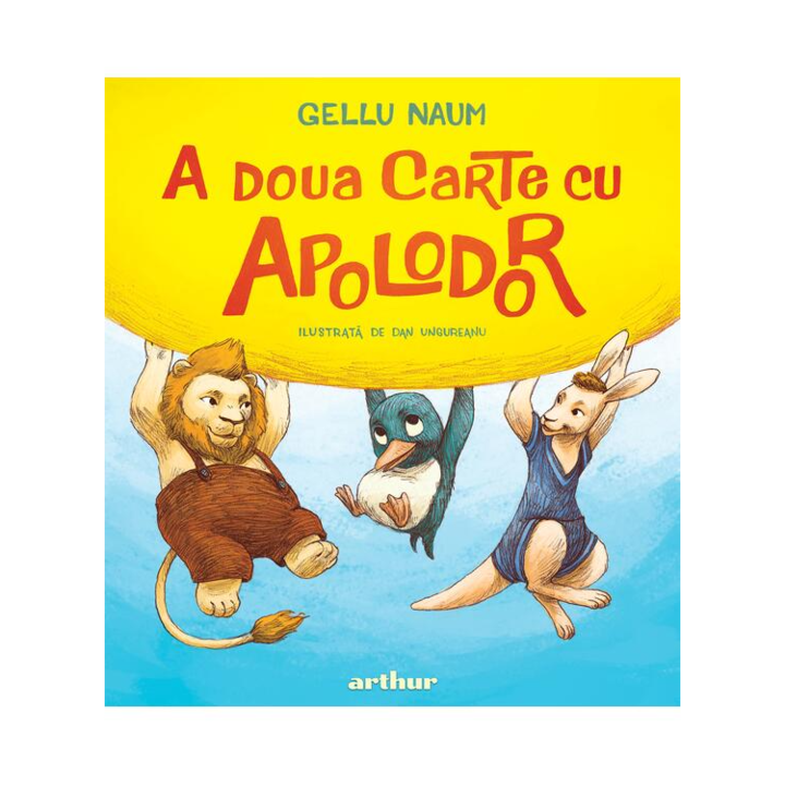 A doua carte cu Apolodor, Gellu Naum - eMAG.ro