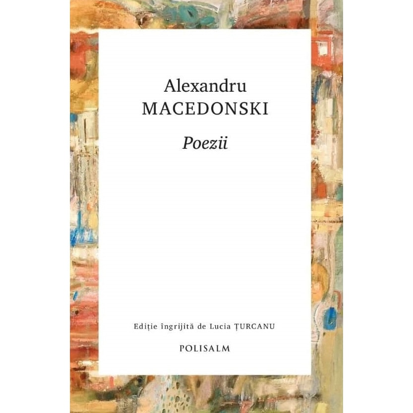 Poezii - Alexandru Macedonski - eMAG.ro
