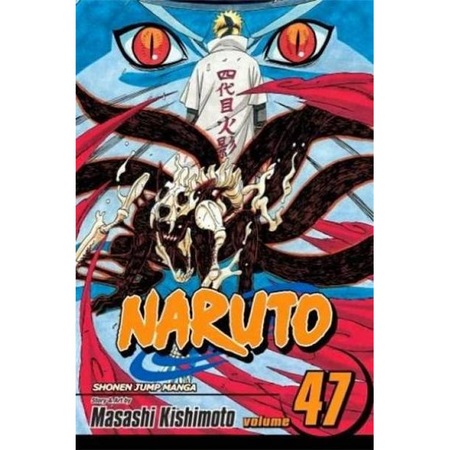 Naruto Vol. 47 - The Seal Destroyed - Masashi Kishimoto - eMAG.ro
