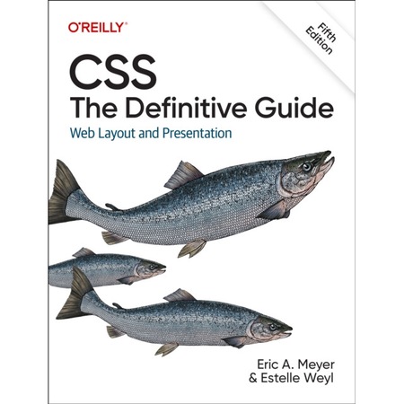 CSS: The Definitive Guide de Eric A. Meyer - eMAG.ro