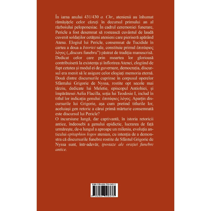 Ipostaze ale oratiei funebre antice. Sfantul Grigorie de Nyssa: In ...