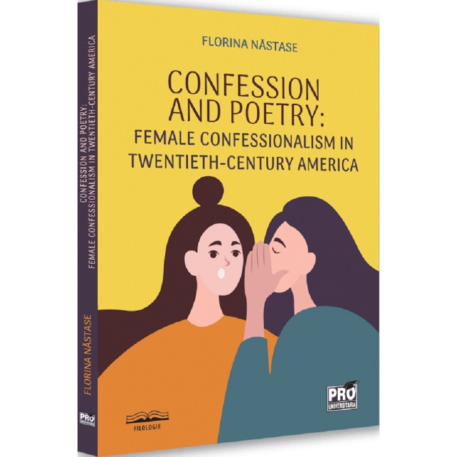 Confession And Poetry. Female Confessionalism In Twentieth-century ...