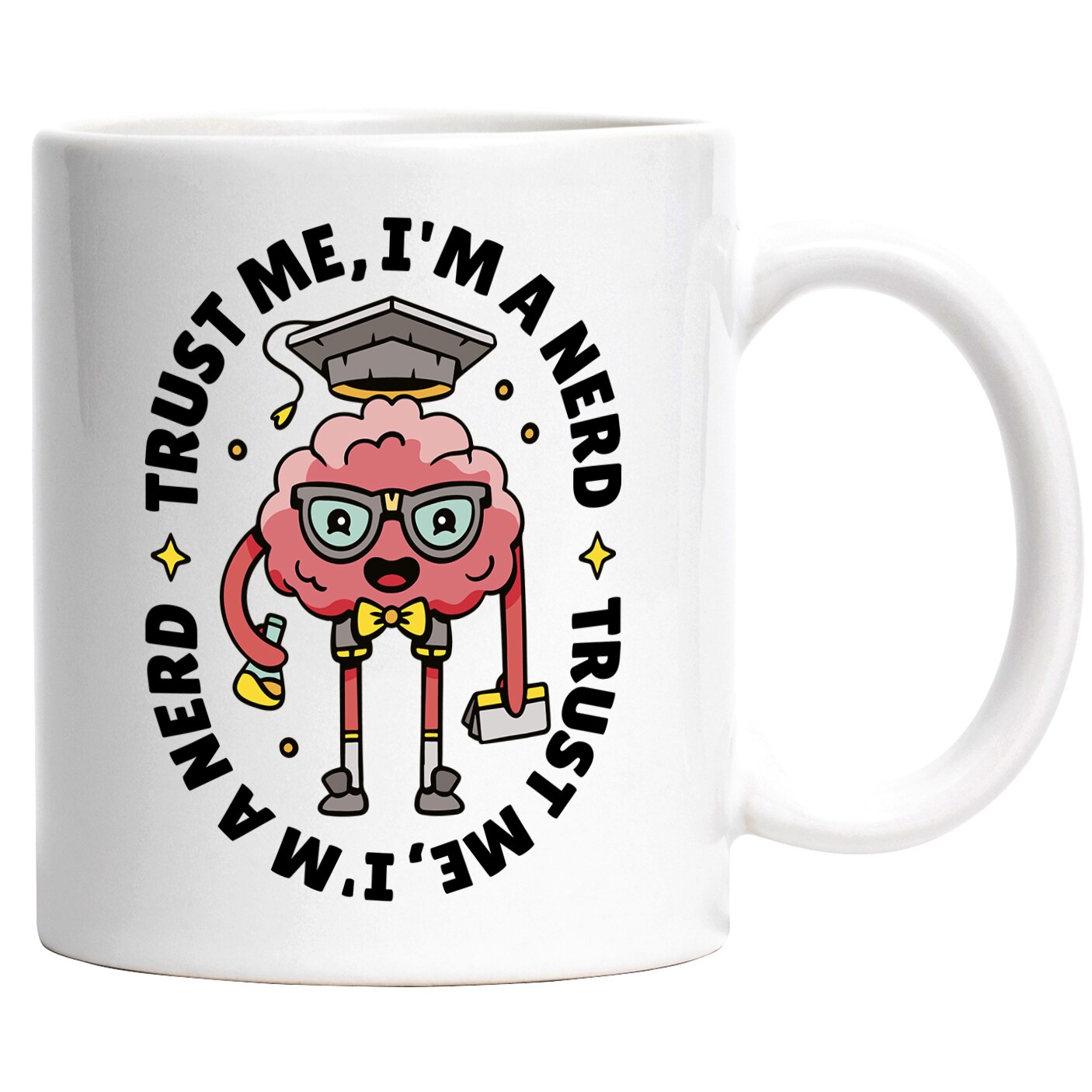 Чаша със забавно послание Trust Me I'm A Nerd, Graduated Brain, Nerd ...