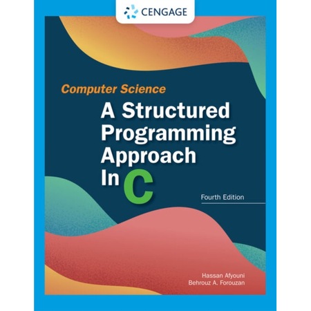 Computer Science: A Structured Programming Approach in C de Behrouz (De ...