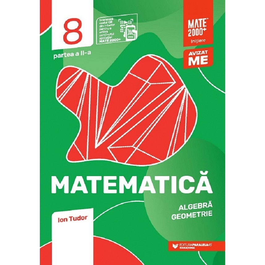 Matematica - Clasa 8 Partea 1 - Initiere - Ion Tudor - eMAG.ro