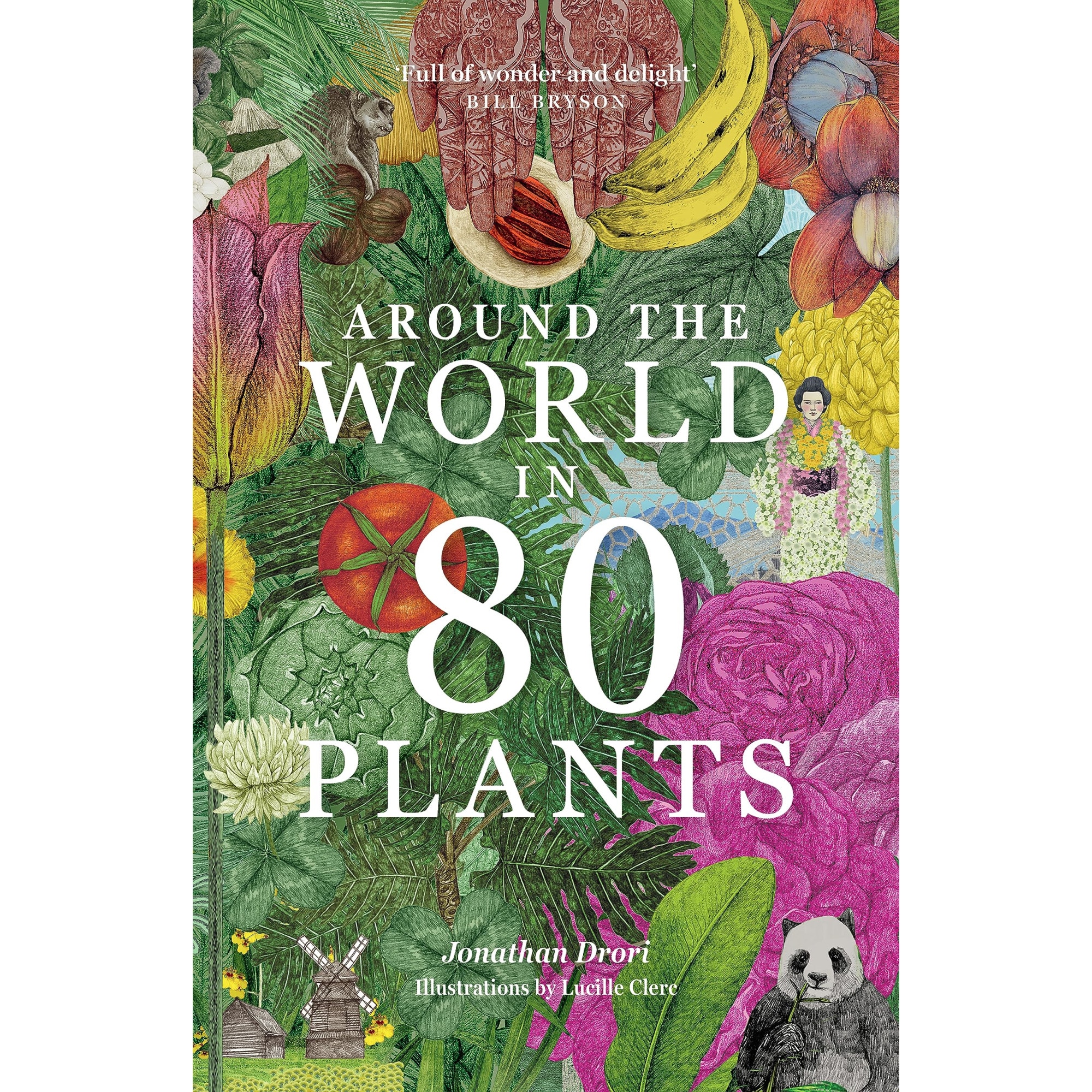 Around the World in 80 Plants - Jonathan Drori - eMAG.ro