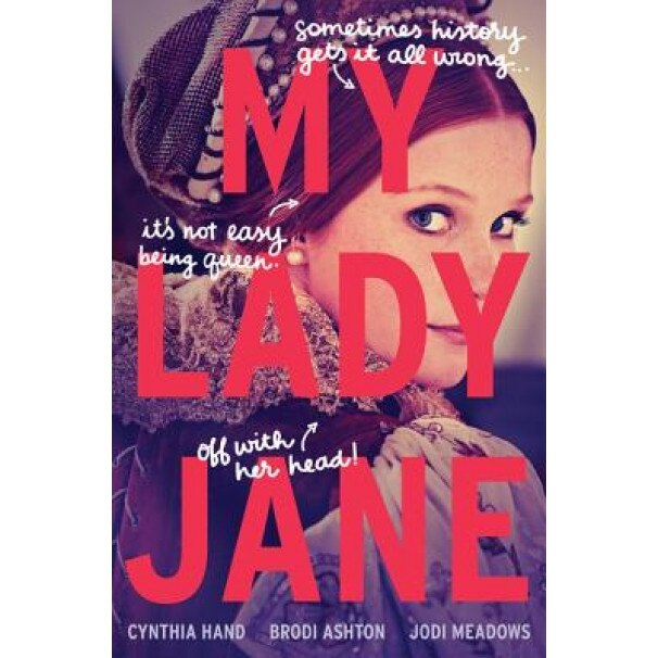 My Lady Jane, Cynthia Hand (Author) - eMAG.ro