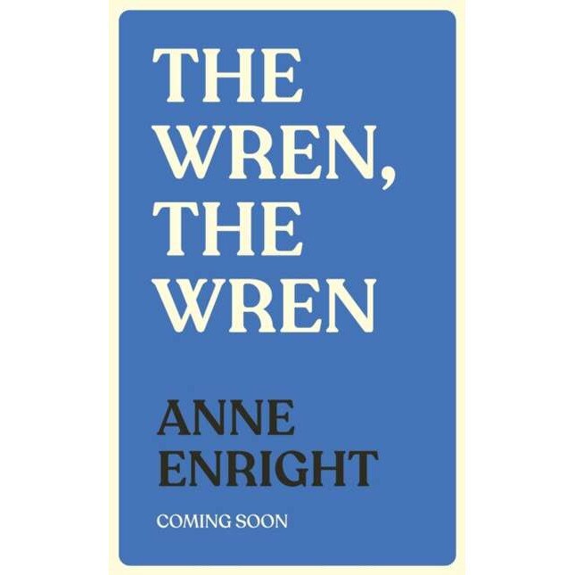The Wren, The Wren de Anne Enright - eMAG.ro