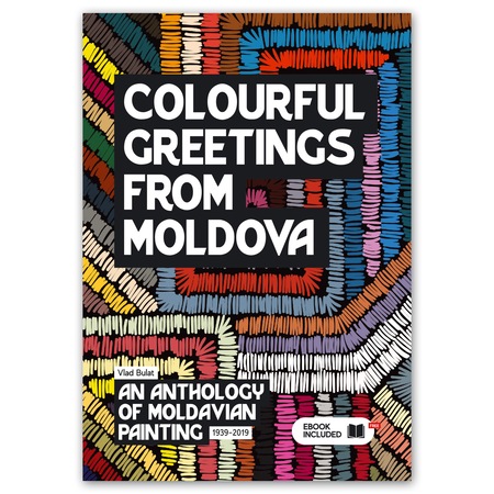 Felicitare An Anthology of Moldavian Painting - eMAG.ro