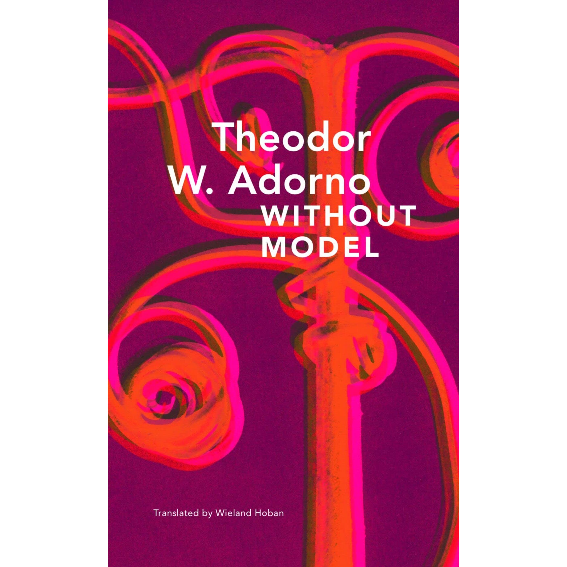 Without Model - Theodor W. Adorno, ed 2023 - eMAG.ro