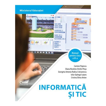 Informatica si TIC manual pentru clasa a VI-a Editia 2023 - Carmen ...