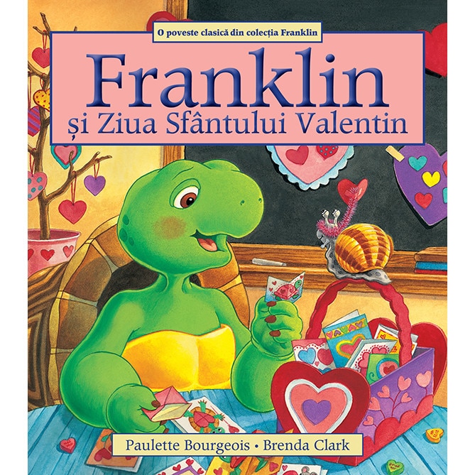 Colectia Franklin, Set 6 carti, Franklin la scoala, Paulette Bourgeois ...