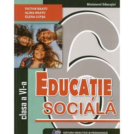 Educatie sociala manual pentru clasa a VI-a Editia 2023 - Elena Lupsa ...