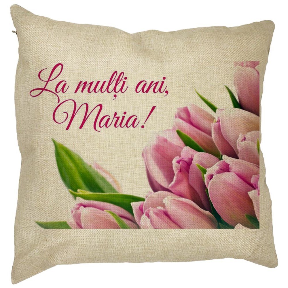 Perna Personalizata La multi ani Maria, 40x40 cm, Husa Detasabila ...
